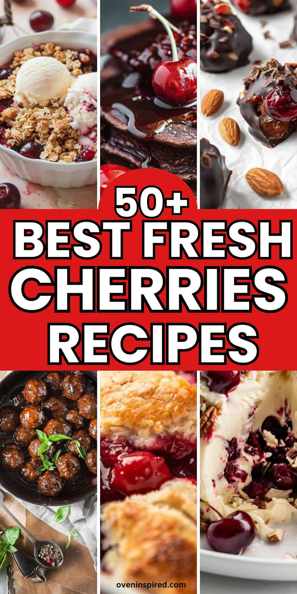 50+ Best Fresh Cherry Recipes You Can Easily Make