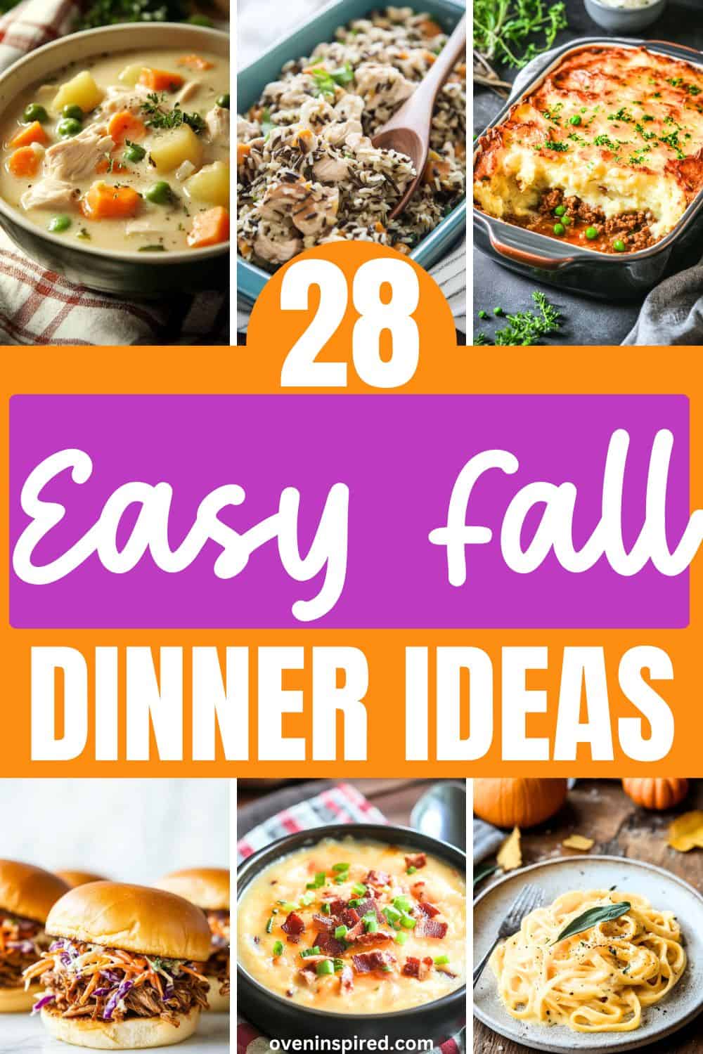 28 Easy Fall Dinner Ideas for Busy Families