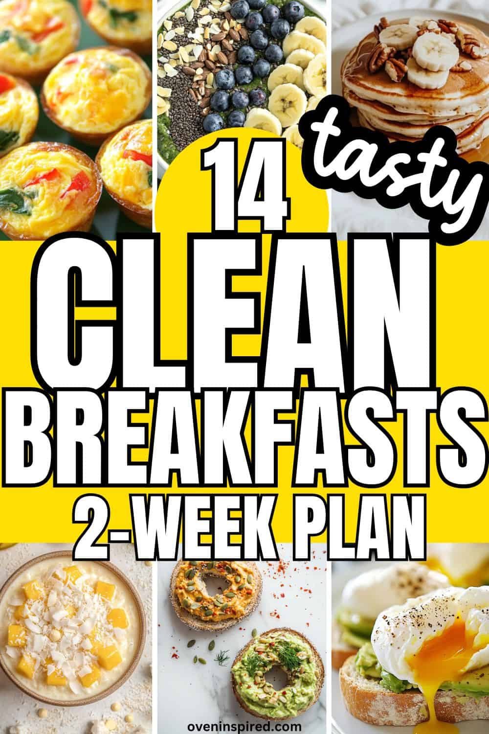 14 Tasty Clean Eating Breakfasts (2 Week Plan)