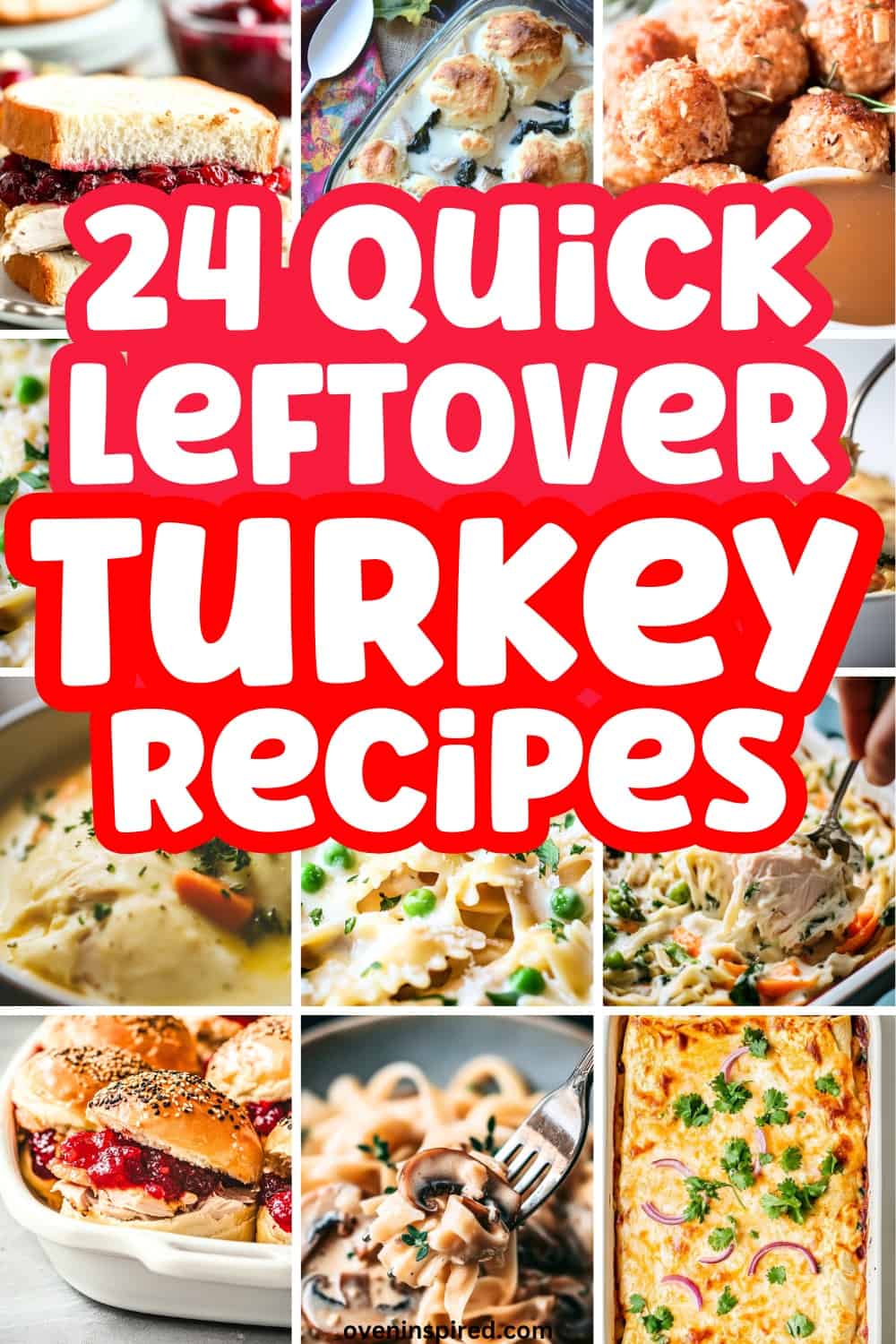 24 Turkey Leftover Recipes: The Easiest Leftovers You'll Ever Make