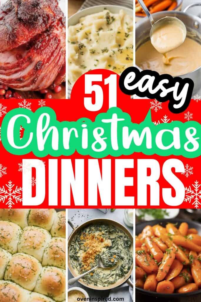 51 Easy Christmas Dinners For a Magical Holiday Feast
