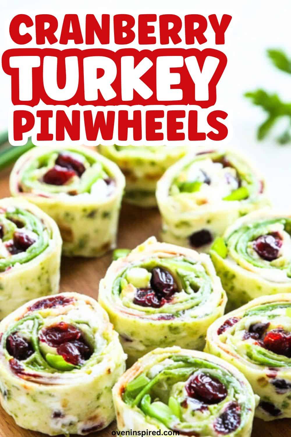 The Tastiest Cranberry Turkey Pinwheels for Your Bash