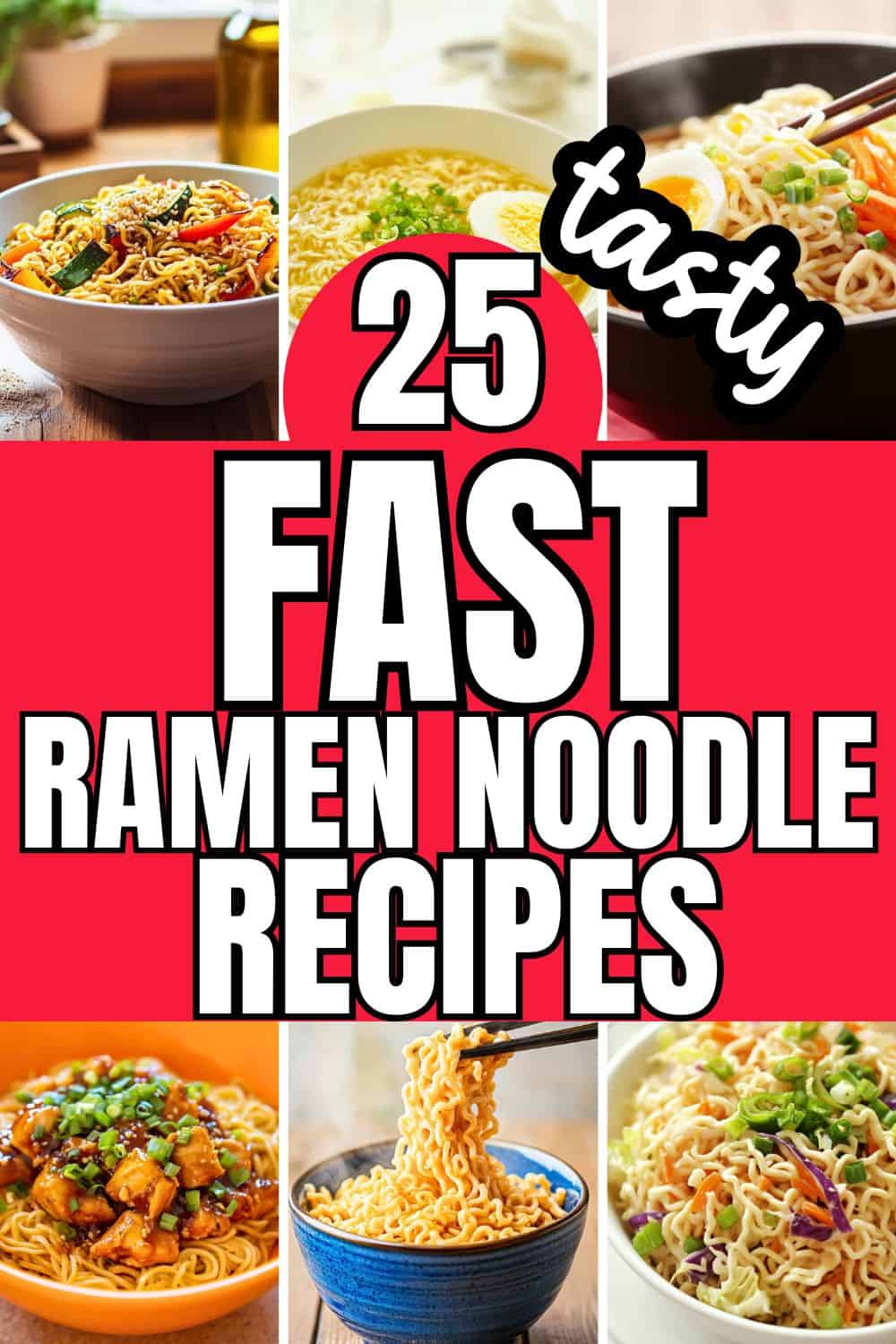 25 Fast Ramen Noodle Recipes To Try For Dinner
