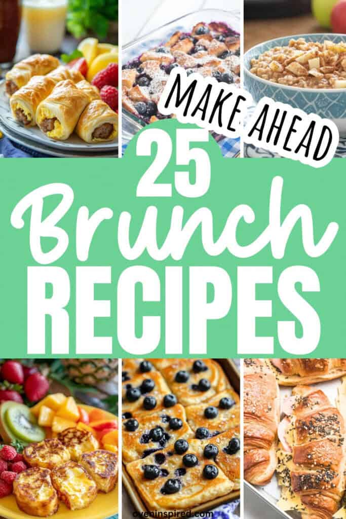 25 Best Sunday Brunch Ideas (Overnight & Make Ahead)