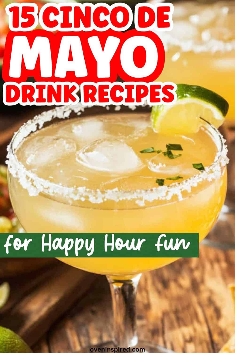 15 Cinco de Mayo Drinks for a Fun Happy Hour