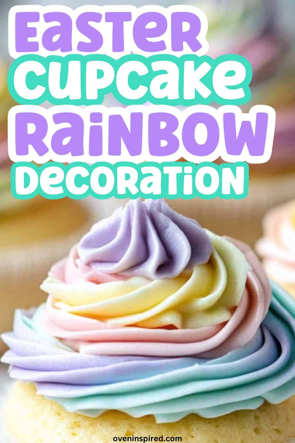 Tasty Rainbow Buttercream Easter Cupcakes