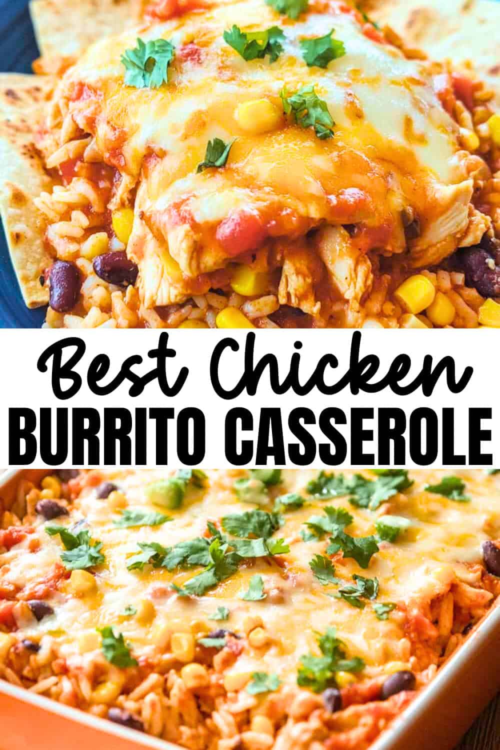 Easy One Pan Chicken Burrito Casserole