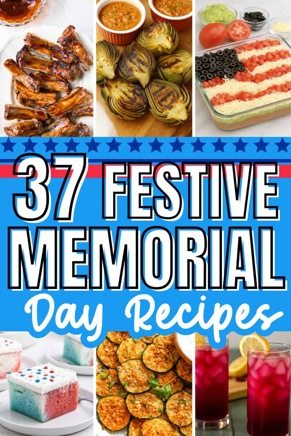 37 Festive Memorial Day Food Recipes That Will Make Your Party ...
