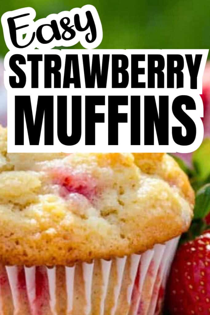 Fresh & Healthy Strawberry Muffins
