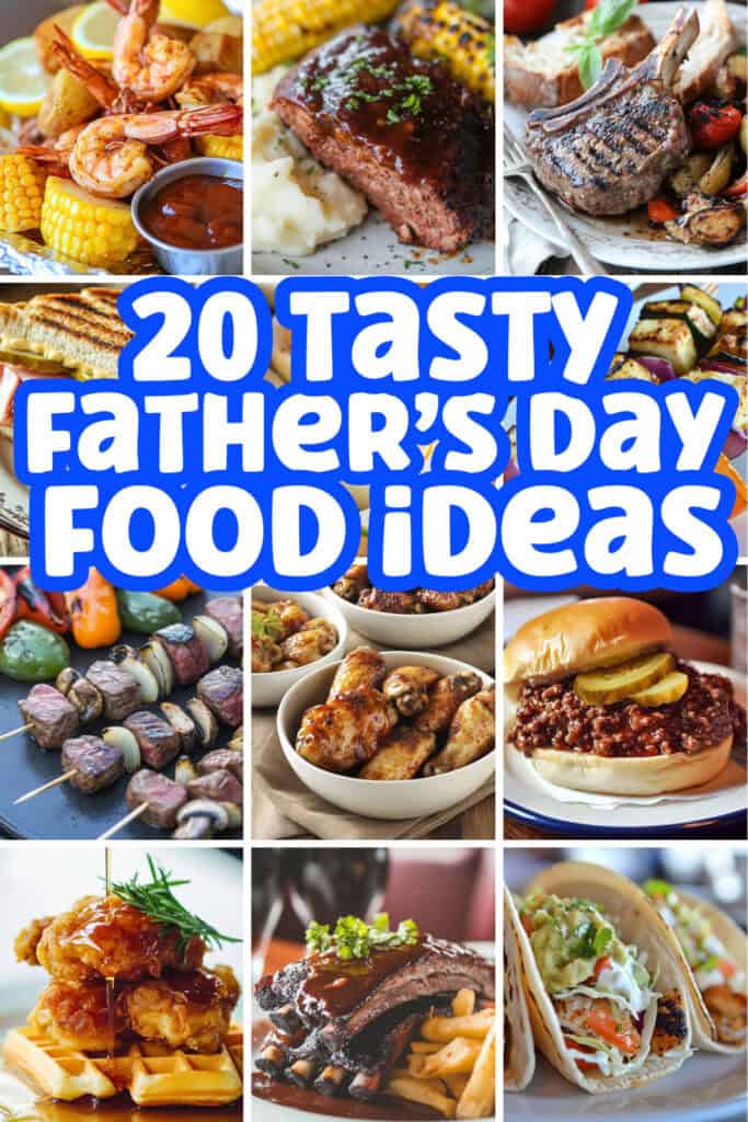 Tasty Father's Day Meal Ideas