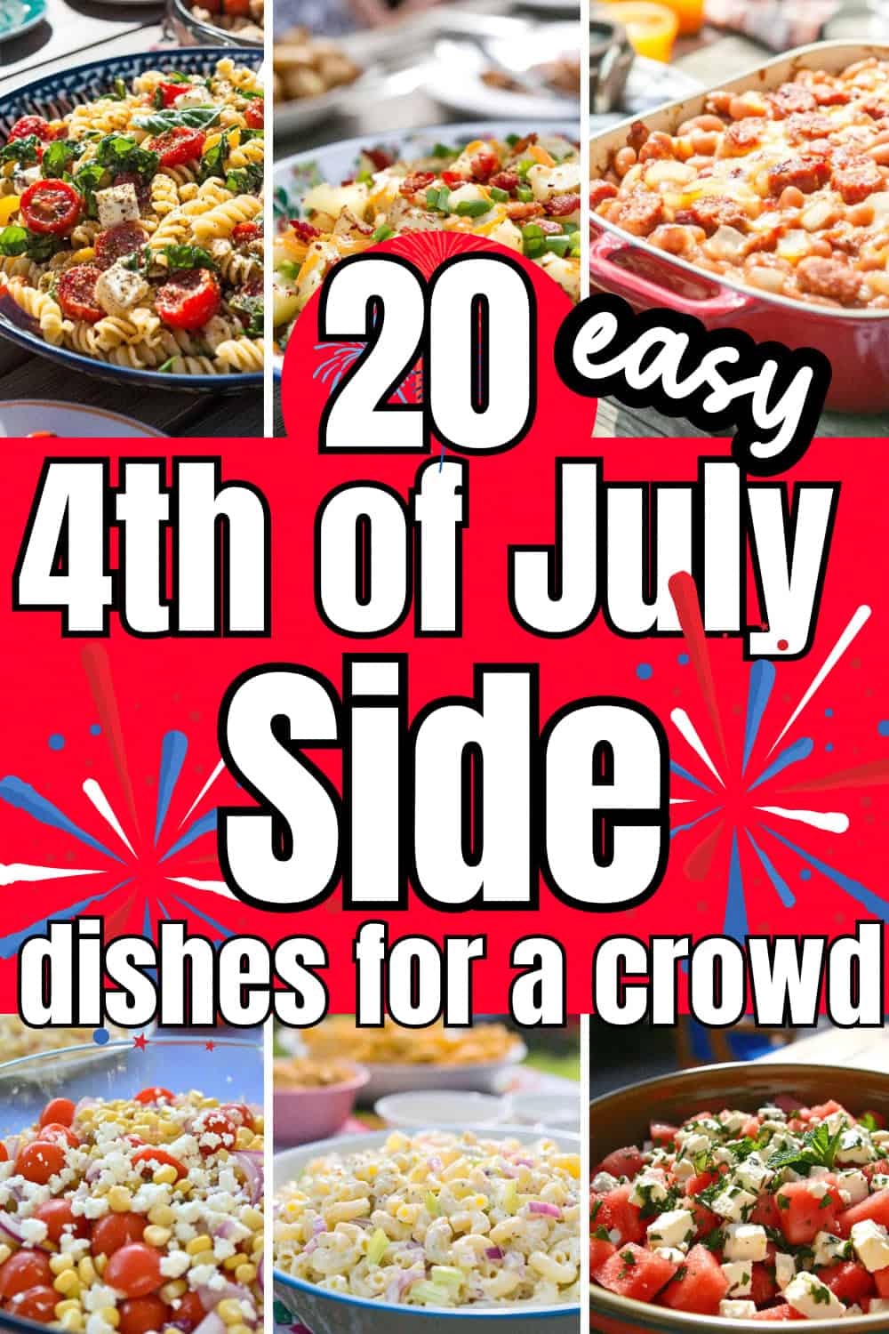 Easy Patriotic 4th of July Side Dishes to Feed a Party