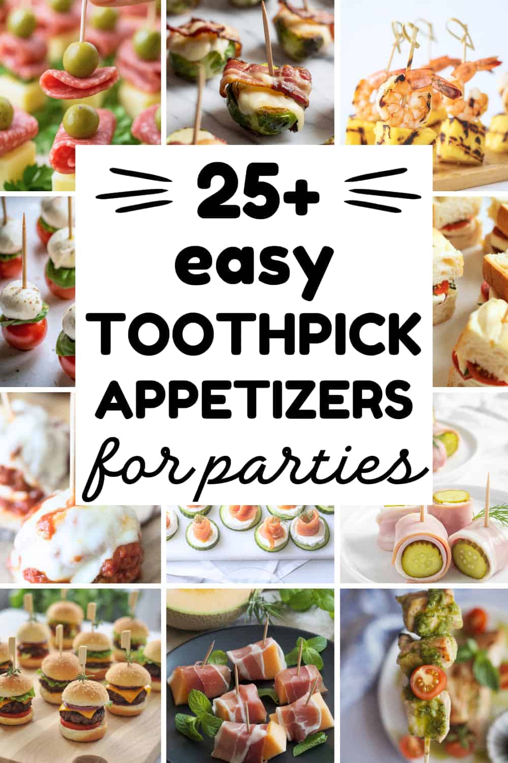 25+ Best Toothpick Appetizers for Parties