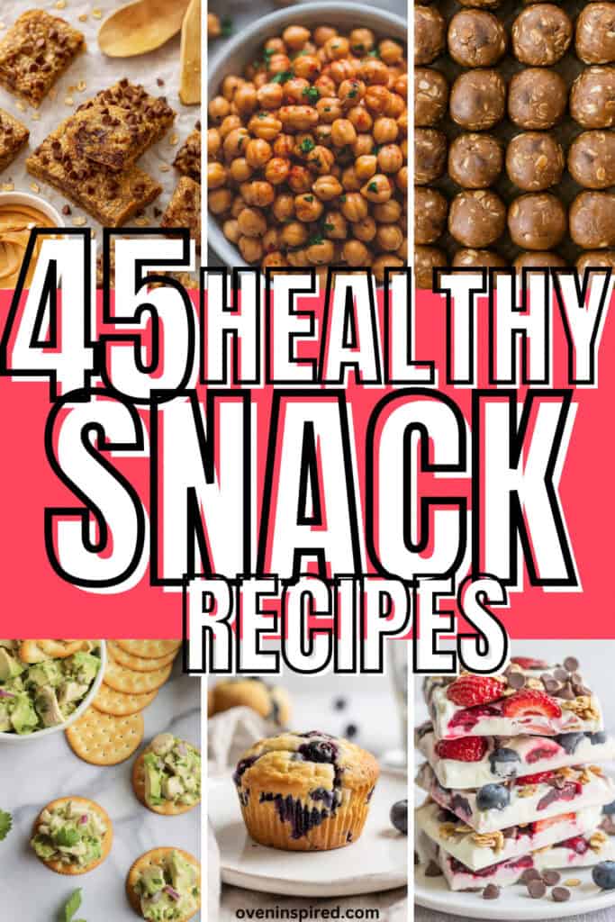 45 Sensational Healthy Snacks to Keep You Full
