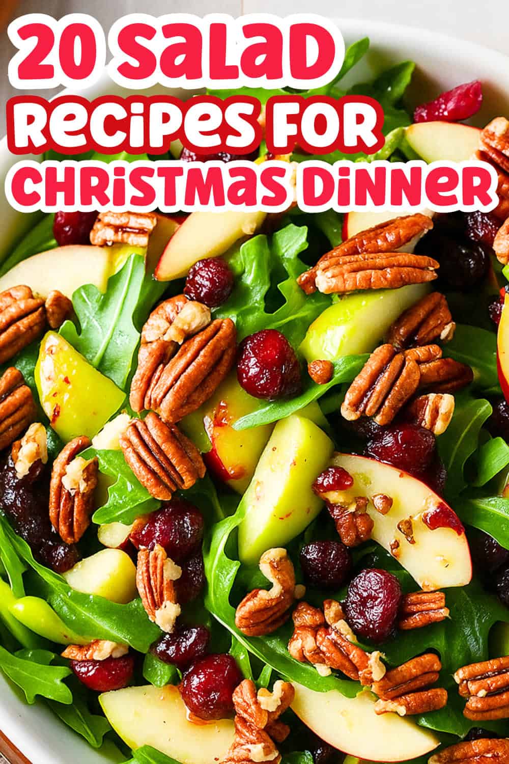 20 Christmas Salad Recipes for Your Holiday Party